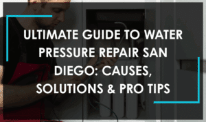 Best Plumbers In San Diego CA | HomePro Plumbing